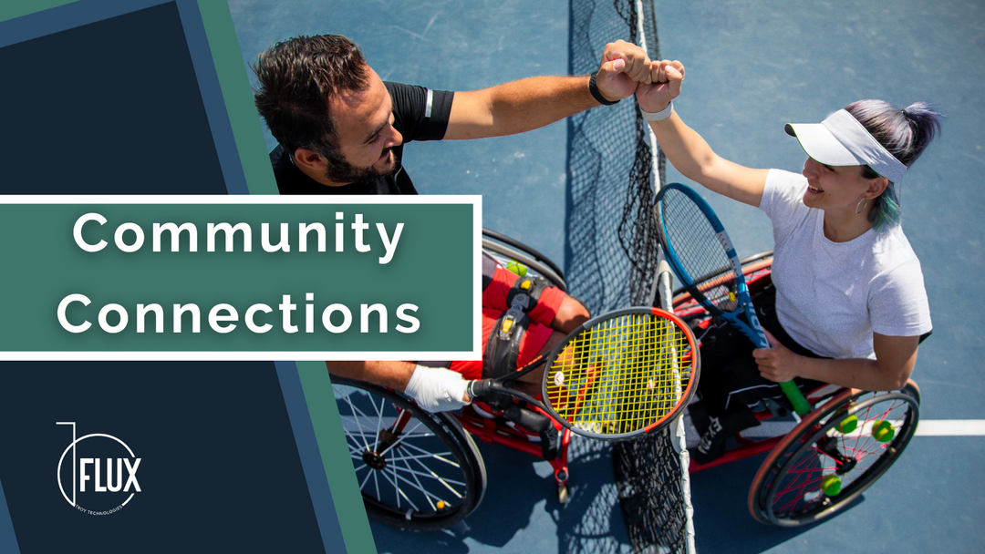 Creating Community Connections – FLUX Daily Living Wheelchair